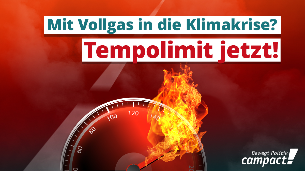 Tempolimit jetzt! - Campact